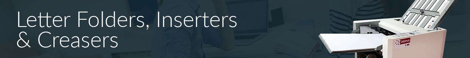 Letter Folders, Inserters & Creasers