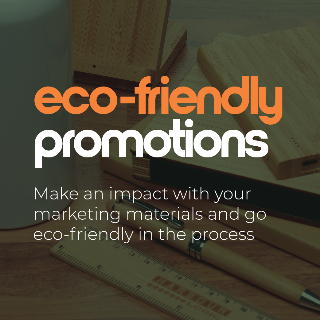 Eco-Friendly Promotions