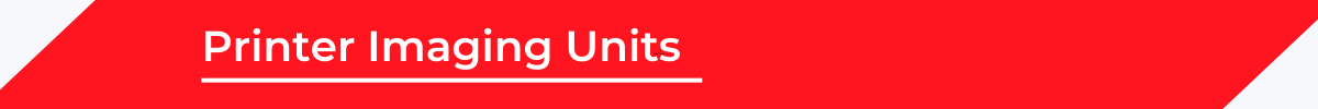 Top Printer Imaging Units for Sale - Get Best Deals Now! | JP Supplies